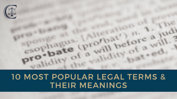 10 Most Popular Legal Terms & Their Meanings - Gary Crews | Tulsa ...